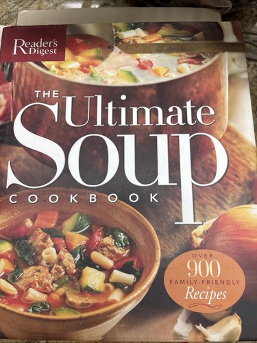 The Ultimate Soup Cookbook Reader's Digest 9780762109111| eBay