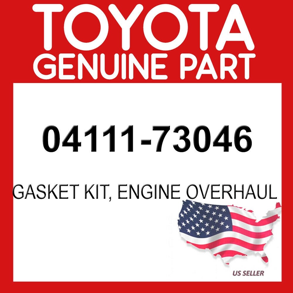 Toyota Genuine 04111-73046 Gasket Kit Engine Overhaul OEM 0411173046 | eBay