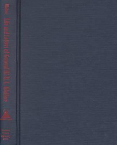 Shawnee Classics Ser.: Life and Letters of General W. H. L. Wallace by ...
