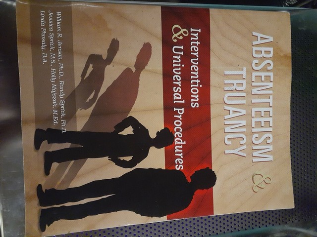 Absenteeism and Truancy : Interventions and Universal Procedures by ...