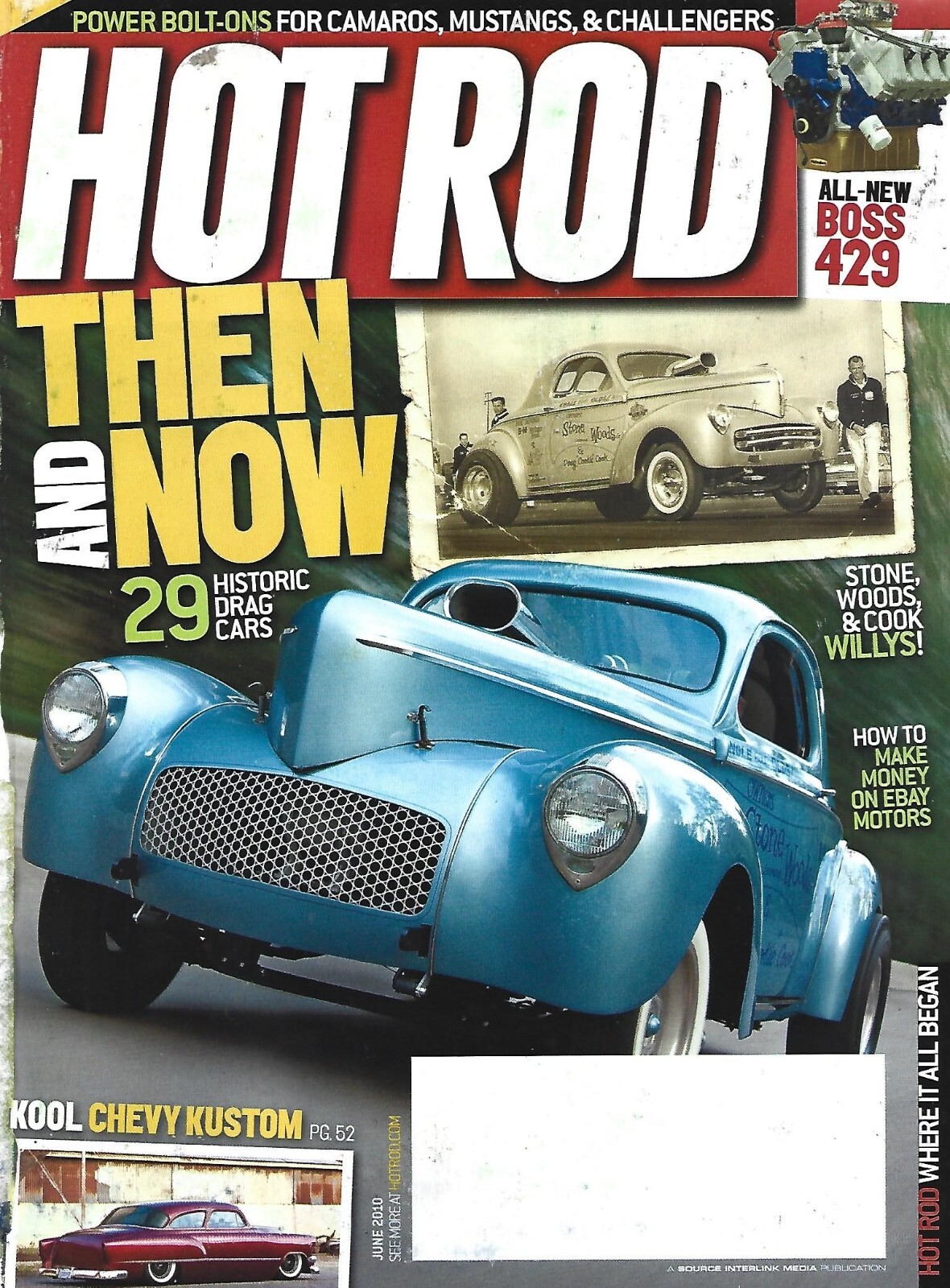 JUNE 2010 HOT ROD MAGAZINE THEN & NOW HISTORIC DRAG CARS CAMAROS ...