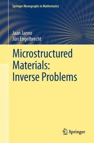 Springer Monographs in Mathematics Ser.: Microstructured Materials ...