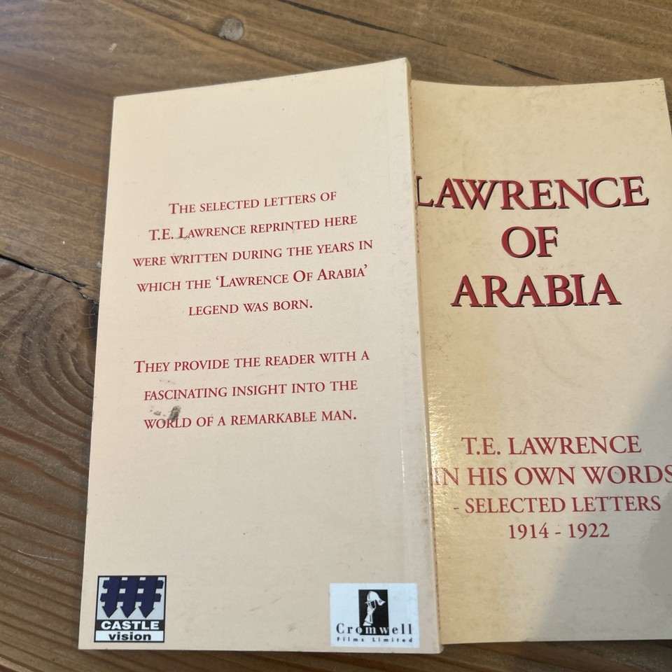 Lawrence of Arabia T E Lawrence in his own words selected letters 1914 ...