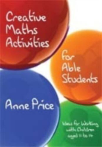Creative Maths Activities for Able Students : Ideas for Working with ...