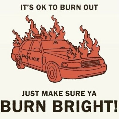 Burn Out 3" Sticker Burn Bright Sarcastic Anxiety Stress Overwhelm | eBay