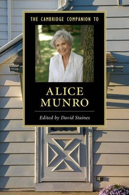 Cambridge Companion to Alice Munro by David Staines (English) Paperback ...