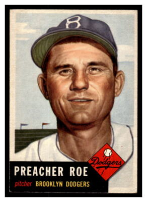 1953 Topps Baseball #254 Preacher Roe 53TBB-01 | eBay