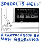 School Is Hell - Paperback By Groening, Matt - GOOD 9780394750910| eBay