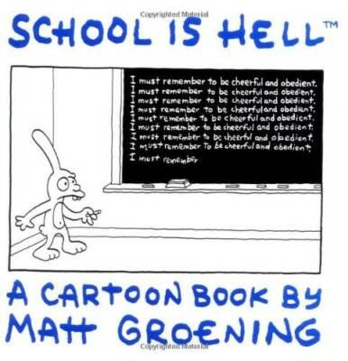 School Is Hell - Paperback By Groening, Matt - GOOD 9780394750910| eBay