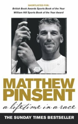 A Lifetime In A Race by Pinsent, Matthew Paperback Book The Fast Free ...