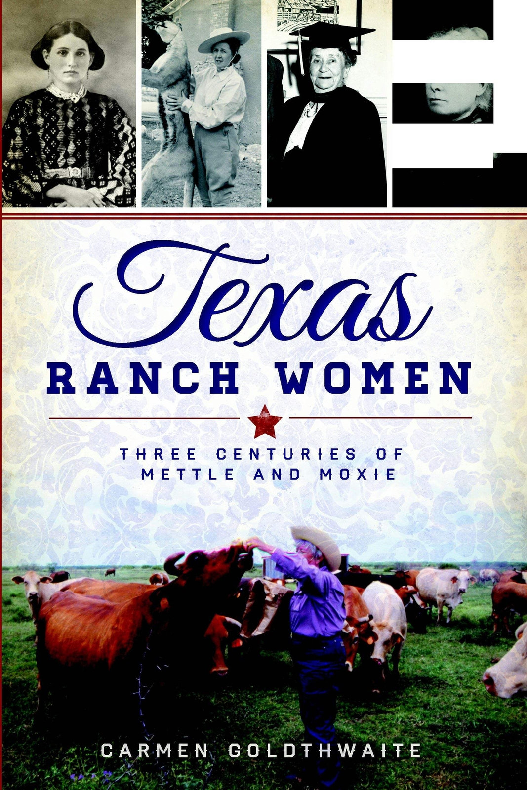 NEW The History Press Texas Ranch Women, TX 9781626195981 American ...