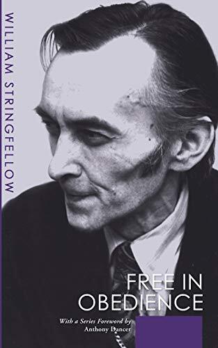 William Stringfellow Free in Obedience (Poche) William Stringfellow ...