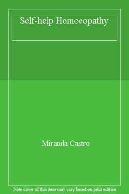 Self-help Homoeopathy By Miranda Castro | eBay