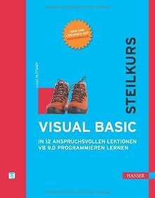 Visual Basic Steilkurs - In 12 anspruchsvollen Lekt... | Buch | Zustand sehr gut | eBay.de