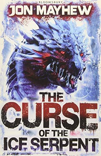 The Curse of the Ice Serpent (Monster Odyssey 3) By Jon Mayhew | eBay