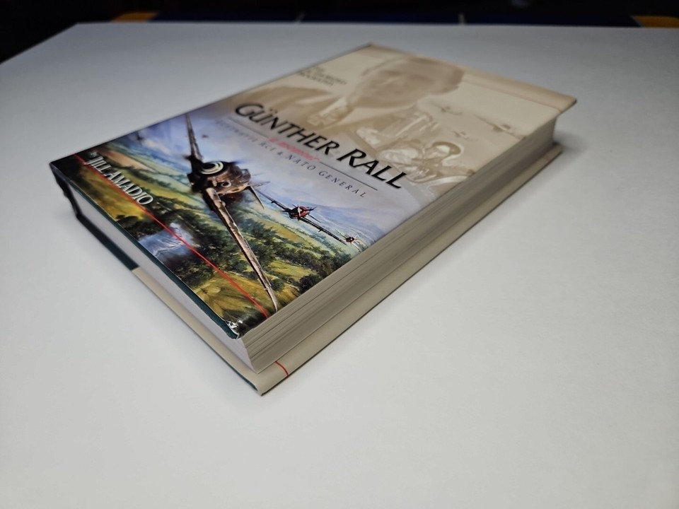 Gunther Rall A Memoir Luftwaffe Ace & NATO General HCDJ Signed 1st FREE ...