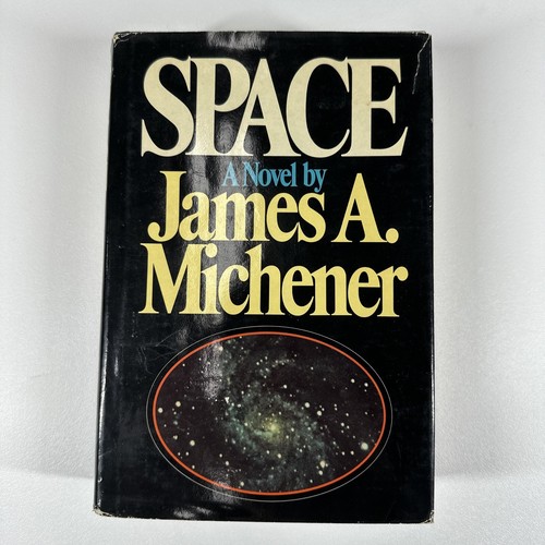 Space A Novel By James A. Michener First Edition 1982 Random House ...