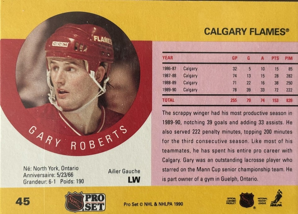 Autographed Gary Roberts 1990 Pro Set Calgary Flames hockey card (#45 ...
