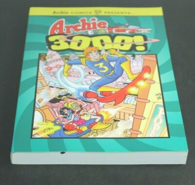 ARCHIE 3000: Archie Comics Presents [Paperback} ^ NEW ^ | eBay