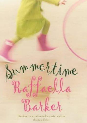 Summertime by Raffaella Barker (Hardcover) for sale online | eBay