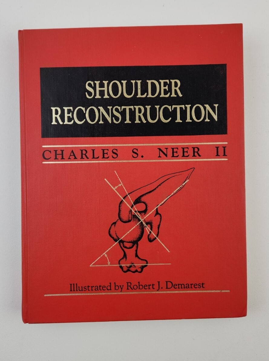 Shoulder Reconstruction by Charles S. Neer (1990, Hardcover) for sale ...
