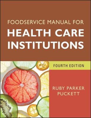 Foodservice Manual for Health Care Institutions, Paperback by Puckett ...
