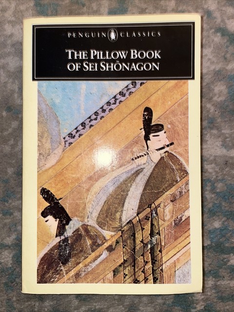 The Pillow Book of Sei Shonagon by Sei Shônagon (1971, UK-B Format ...