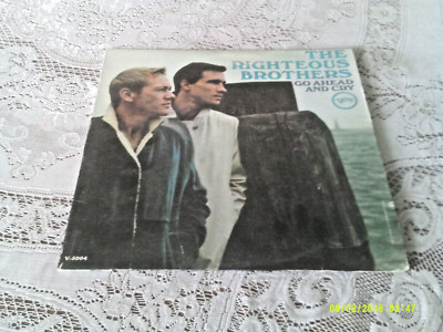 THE RIGHTEOUS BROTHERS. GO AHEAD AND CRY. VERVE. V-5004. 1966. FIRST ...