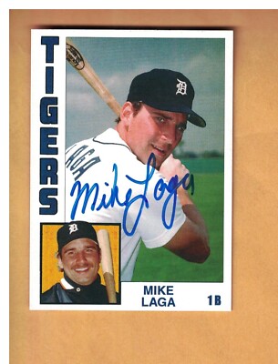 MIKE LAGA AUTOGRAPHED 1984 TOPPS CUSTOM MADE DETROIT TIGERS CARD #4 | eBay