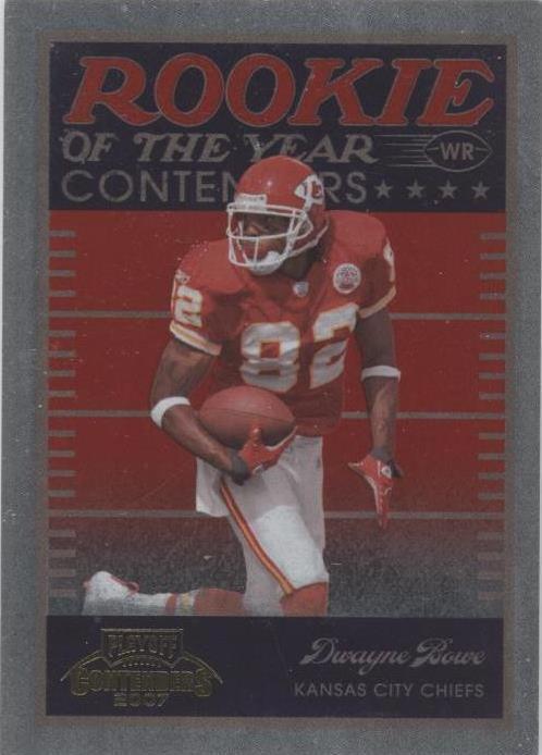 2007 Playoff Contenders - Rookie of the Year Contenders Dwayne Bowe # ...