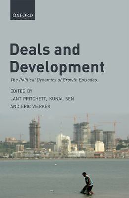 Deals and Development : The Political Dynamics of Growth Episodes by ...