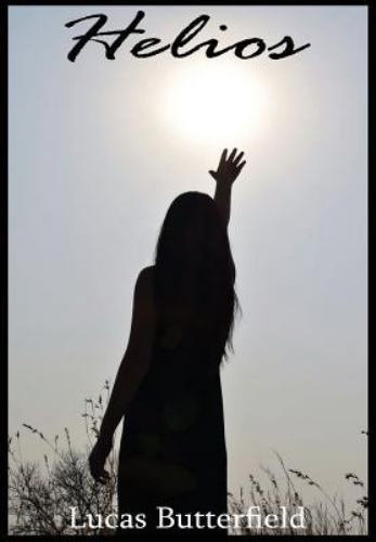 Helios by Lucas Butterfield (2015, Trade Paperback) for sale online | eBay