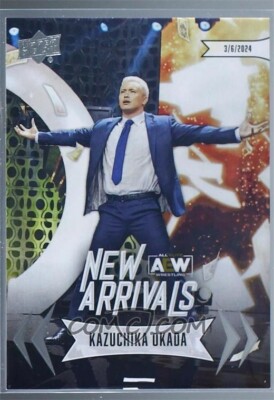2024 AEW/WWE UPPER DECK "KAZUCHIKA OKADA" NEW ARRIVALS WRESTLING CARD ...