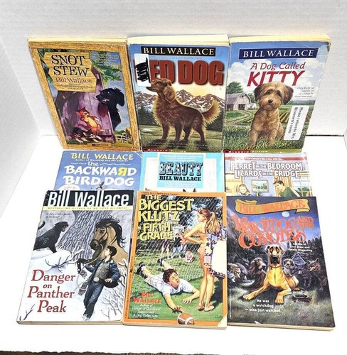 Lot of 9 Bill Wallace RL 4-5 Chapter Books Snot Stew A Dog Called Kitty ...