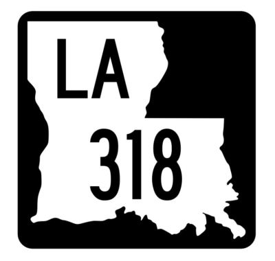 Louisiana State Highway 318 Sticker Decal R5911 Highway Route Sign | eBay