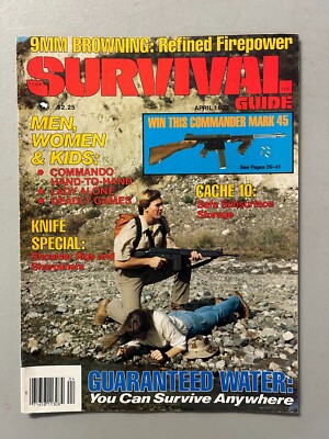 Survival Guide Magazine April 1983 Vol. 5 No. 4 9MM Browning Knife ...