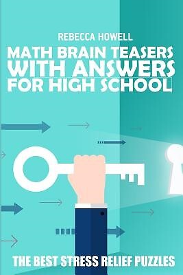 Math Brain Teasers Answers For High School Sum Skyscrapers by Howell ...