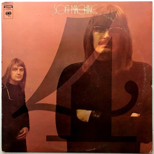 SOFT MACHINE "Fourth" LP Original 1971 Columbia C 30754 First Press EX ...