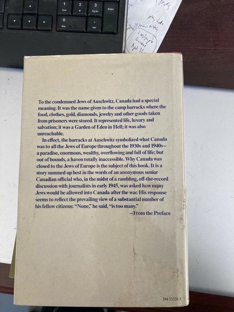 None Is Too Many : Canada and the Jews of Europe, 1933-1948 by Harold Troper and Irving M ...