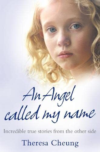 An Angel Called My Name: Incredible true stories from the other | eBay