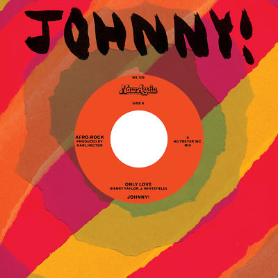 Johnny! - 'Only Love' (7" Vinyl Single Record) 659457703677| eBay