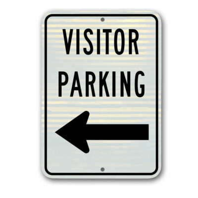 3M Reflective VISITOR PARKING ONLY Sign Left Arrow Municipal Grade 12 x ...
