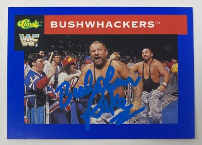 BUSHWACKER LUKE 1991 SIGNED WWF Wrestling Card Autograph JSA COA ...