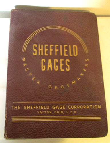 1940 Sheffield Gages Catalog 40-1 Master Gage Makers Dayton, Ohio USA ...