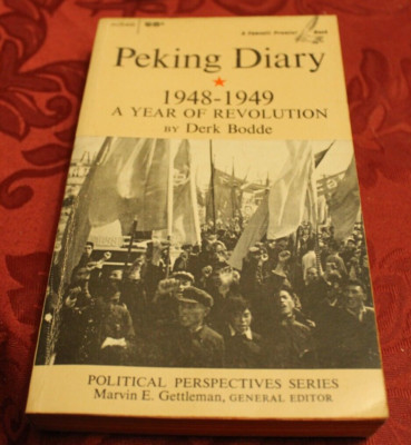 Peking Diary 1948-49: A Year of Revolution ~ Derk Bodde ~ 1967 Fawcett ...