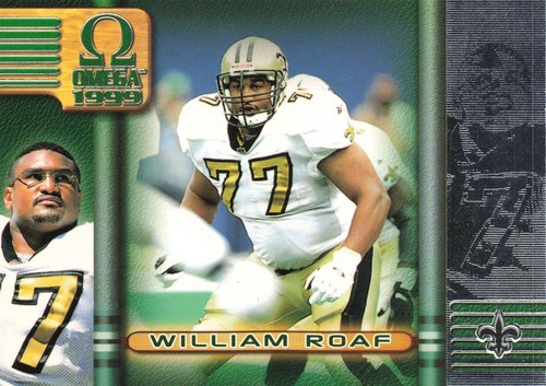 William Roaf 1999 Pacific Omega #151 New Orleans Saints | eBay