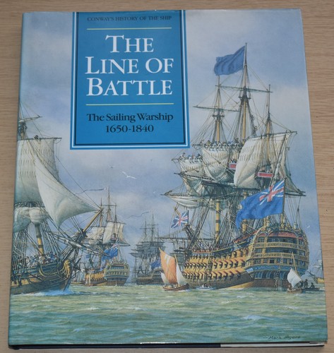 SAILING WARSHIP 1650-1840 Line of Battle Naval Navy - Conway History of ...
