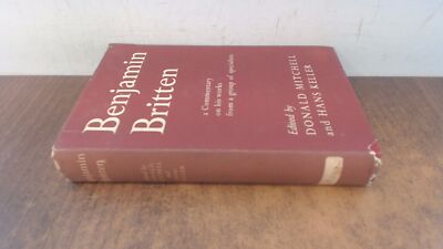 Benjamin Britten, A Commentary On His Works, Donald Mitchell And | eBay