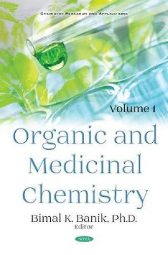 Organic and Medicinal Chemistry by Bimal K. Banik | eBay