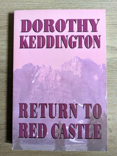 Very Good RETURN TO RED CASTLE by Keddington, Dorothy M. Paperback ...